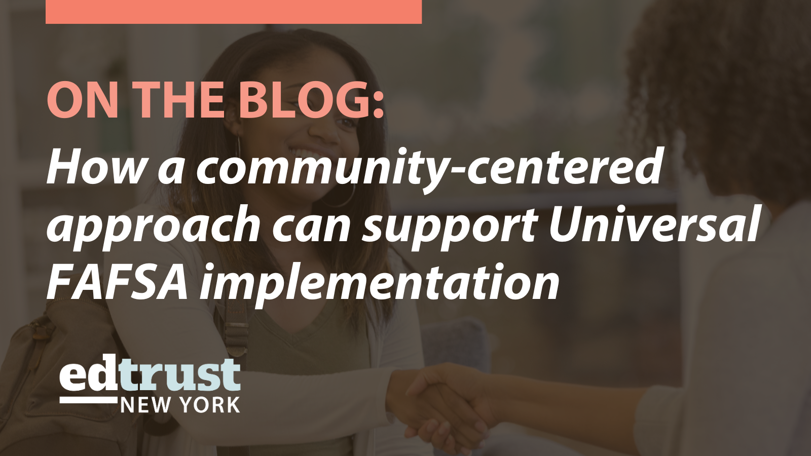 How a community-centered approach can support Universal FAFSA ...